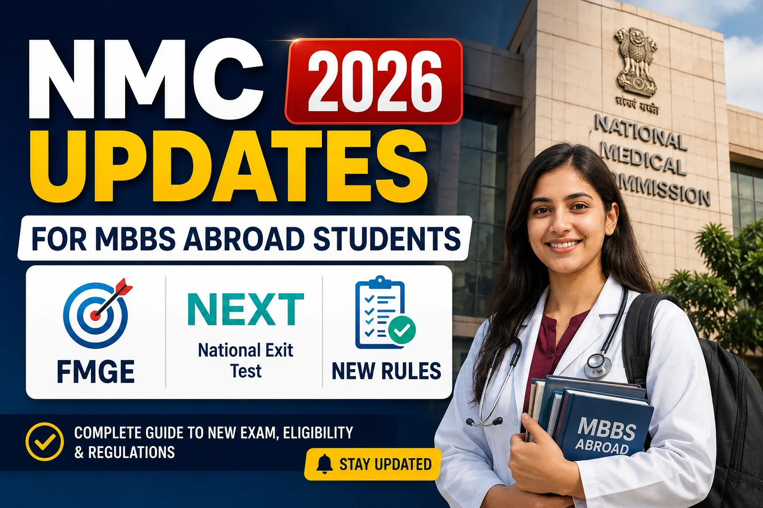 NMC Updates 2026 for MBBS Abroad Students – FMGE, NEXT & New Rules